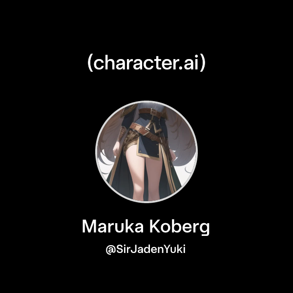 Chat with Maruka Koberg | character.ai | Personalized AI for every ...
