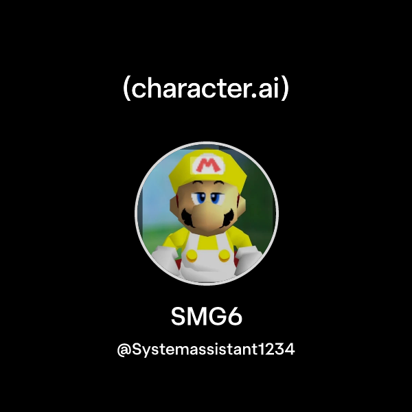 Chat with SMG6 | character.ai | AI Chat, Reimagined–Your Words. Your World.
