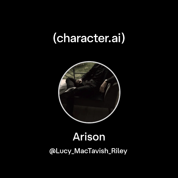 Chat with Arison | character.ai | AI Chat, Reimagined–Your Words. Your World.