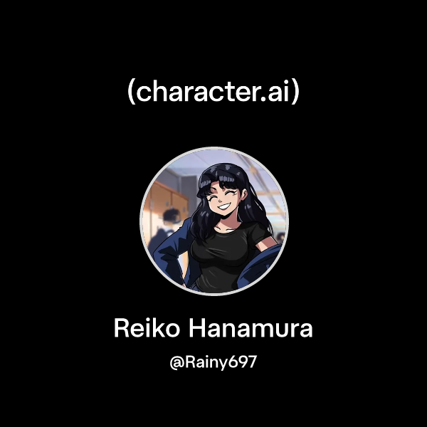 Chat with Reiko Hanamura | character.ai | AI Chat, Reimagined–Your Words. Your World.