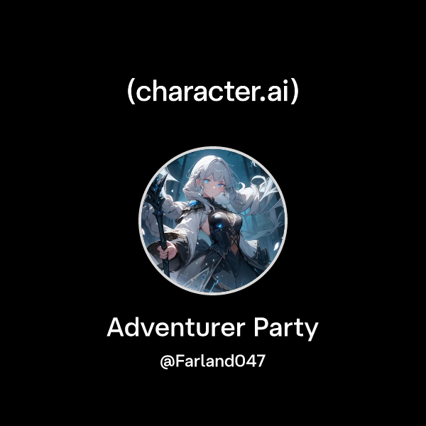 Chat with Adventurer Party | character.ai | AI Chat, Reimagined–Your ...