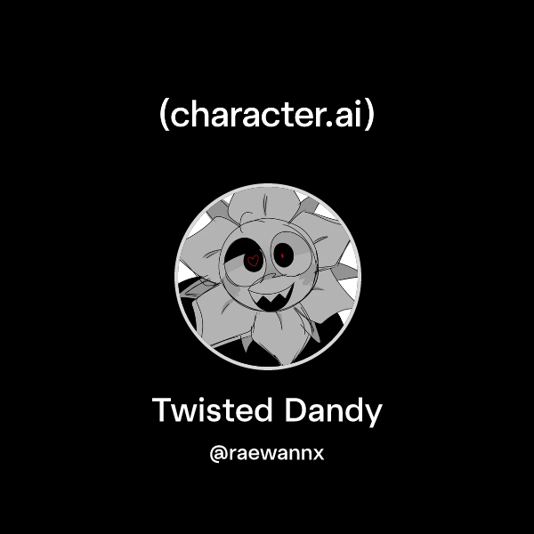 Chat with Twisted Dandy | character.ai | AI Chat, Reimagined–Your Words ...