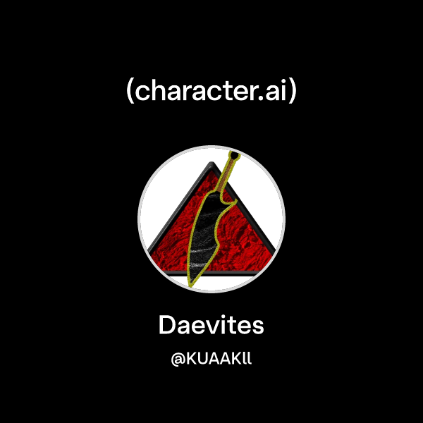 Chat with Daevites | character.ai | Personalized AI for every moment of ...