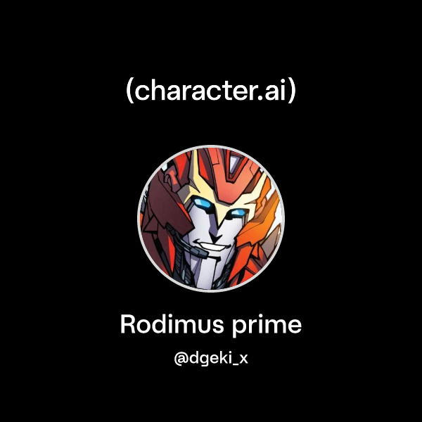 Chat with Rodimus prime | character.ai | AI Chat, Reimagined–Your Words. Your World.