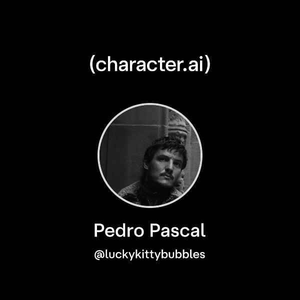 Chat with Pedro Pascal | character.ai | AI Chat, Reimagined–Your Words ...