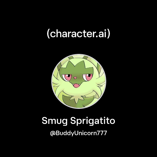 Chat with Smug Sprigatito | character.ai | AI Chat, Reimagined–Your ...