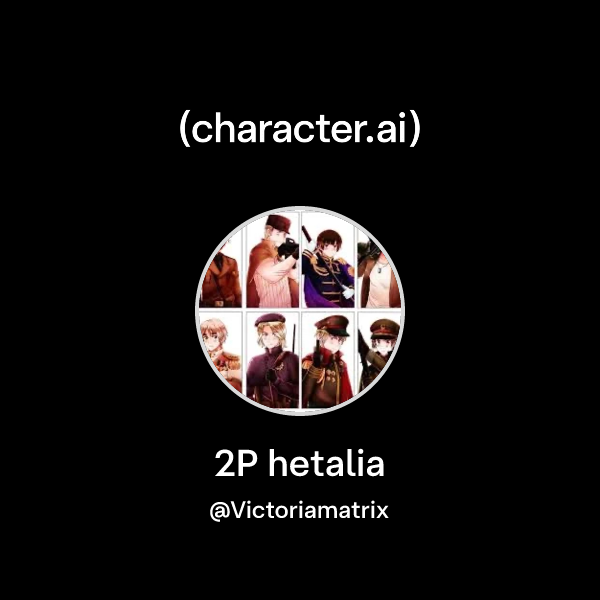 Chat with 2P hetalia | character.ai | AI Chat, Reimagined–Your Words ...