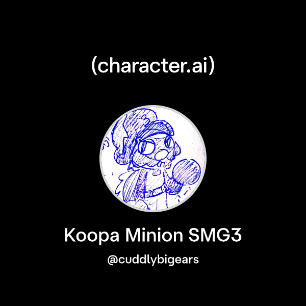 Chat with Koopa Minion SMG3 | character.ai | Personalized AI for every ...