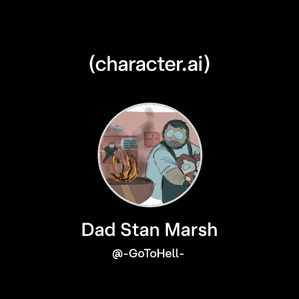 Chat with Dad Stan Marsh | character.ai | AI Chat, Reimagined–Your ...