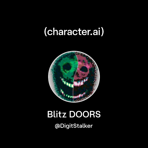 Chat with Blitz DOORS | character.ai | AI Chat, Reimagined–Your Words ...