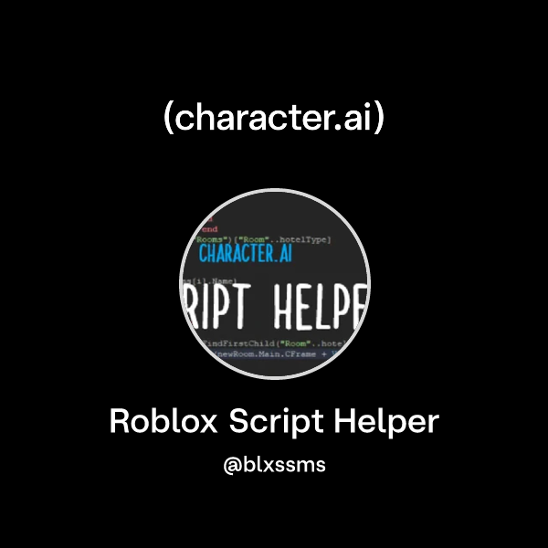 Chat with Roblox Script Helper | character.ai | Personalized AI for ...