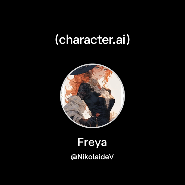 Chat with Freya | character.ai | AI Chat, Reimagined–Your Words. Your World.