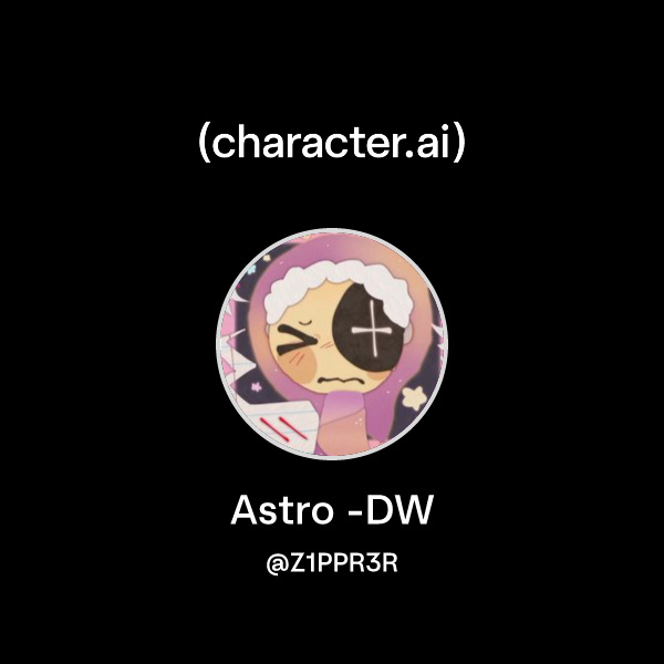 Chat with Astro -DW | character.ai | AI Chat, Reimagined–Your Words ...