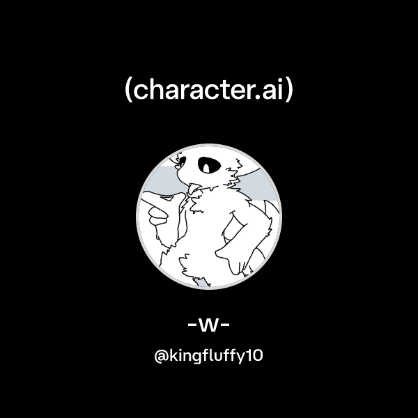 Chat with -w- | character.ai | AI Chat, Reimagined–Your Words. Your World.