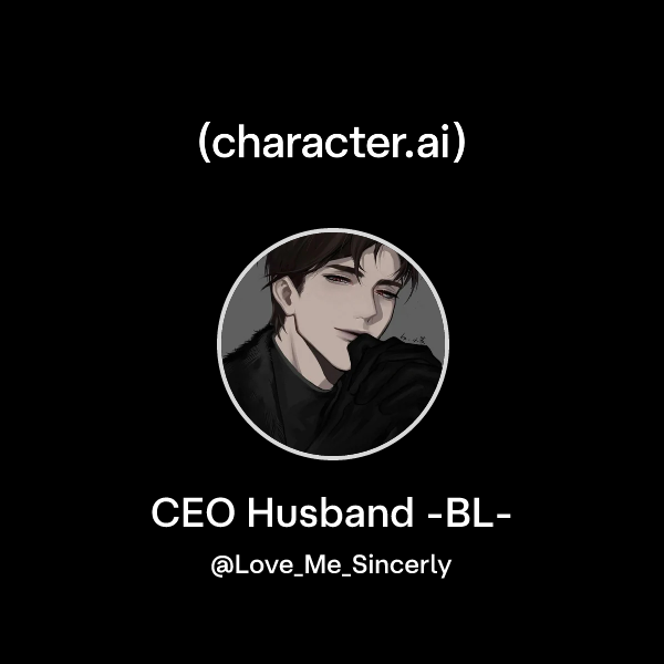 Chat with CEO Husband -BL- | character.ai | AI Chat, Reimagined–Your ...