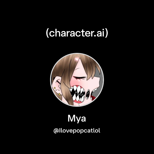 Chat with Mya | character.ai | Personalized AI for every moment of your day