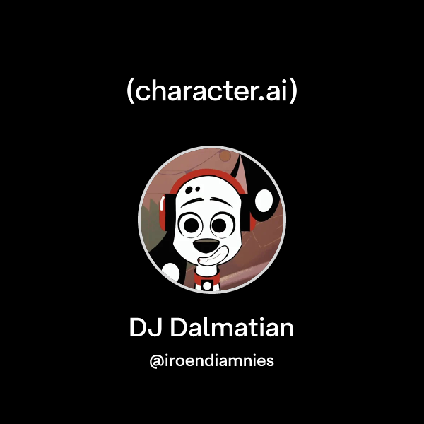 Chat With Dj Dalmatian Characterai Ai Chat Reimaginedyour Words