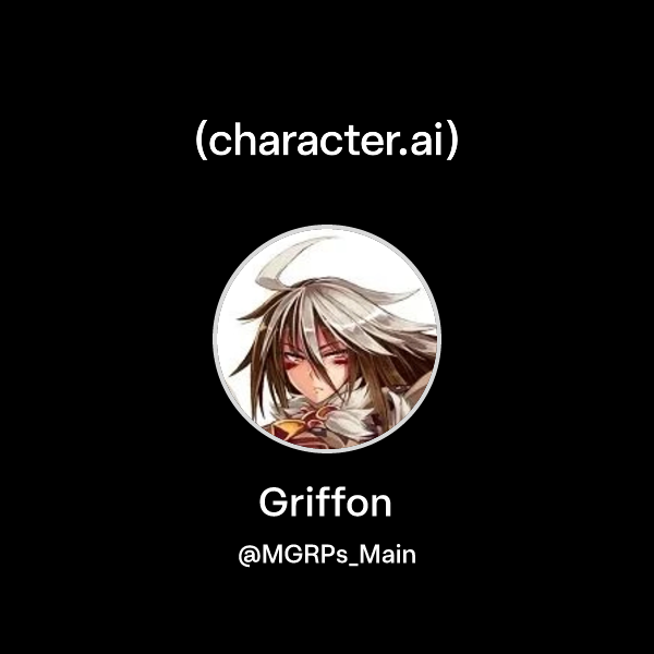 Chat with Griffon | character.ai | Personalized AI for every moment of ...
