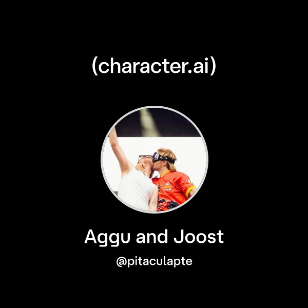 Chat with Aggu and Joost | character.ai | Personalized AI for every ...