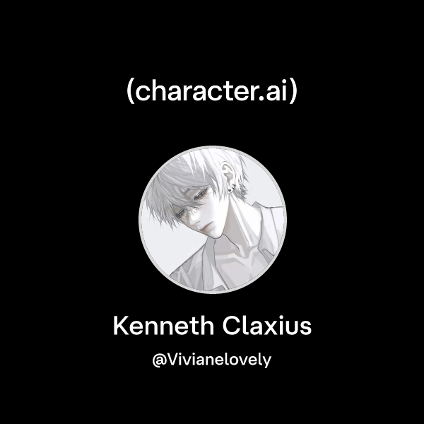 Chat with Kenneth Claxius | character.ai | Personalized AI for every ...