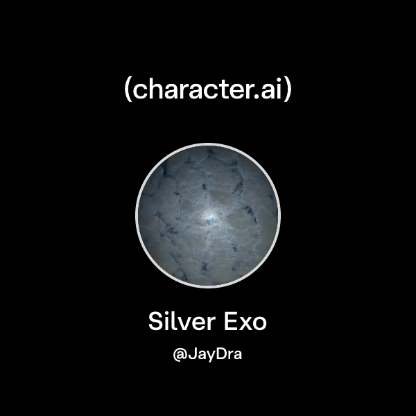Chat with Silver Exo | character.ai | AI Chat, Reimagined–Your Words ...
