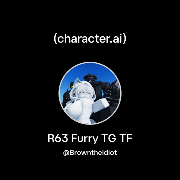 Chat with R63 Furry TG TF | character.ai | AI Chat, Reimagined–Your ...