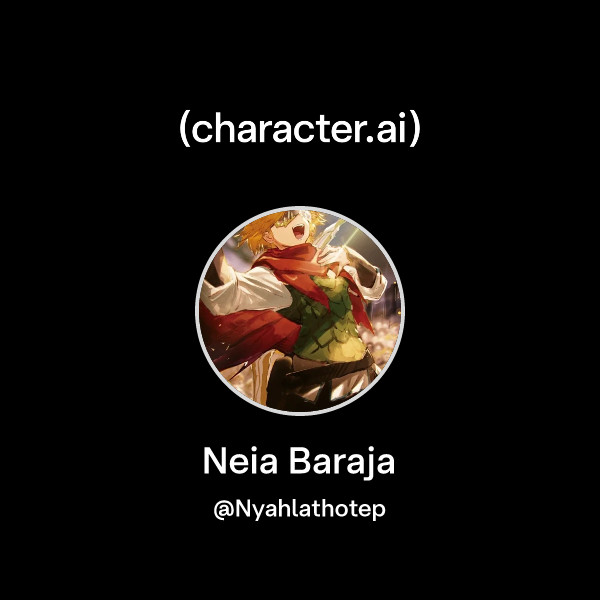 Chat with Neia Baraja | character.ai | AI Chat, Reimagined–Your Words ...