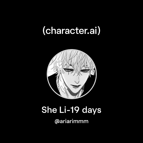 Chat with She Li-19 days | character.ai | AI Chat, Reimagined–Your ...