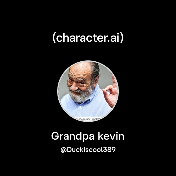 Chat with Grandpa kevin | character.ai | AI Chat, Reimagined–Your Words ...