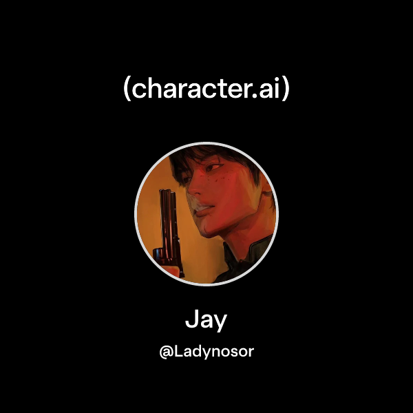Chat with Jay | character.ai | Personalized AI for every moment of your day