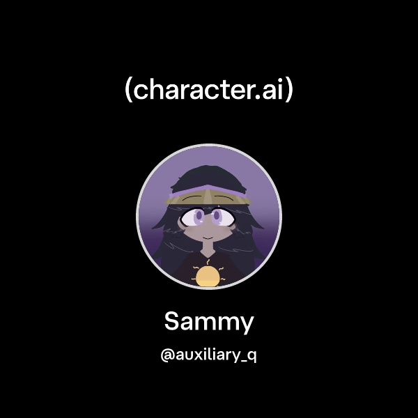 Chat with Sammy | character.ai | Personalized AI for every moment of ...