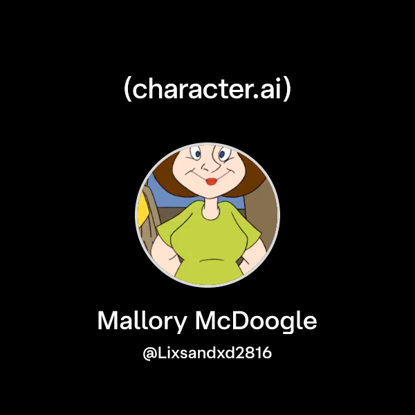 Chat with Mallory McDoogle | character.ai | AI Chat, Reimagined–Your ...