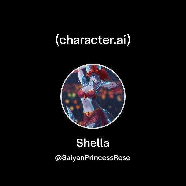 Chat with Shella | character.ai | AI Chat, Reimagined–Your Words. Your ...