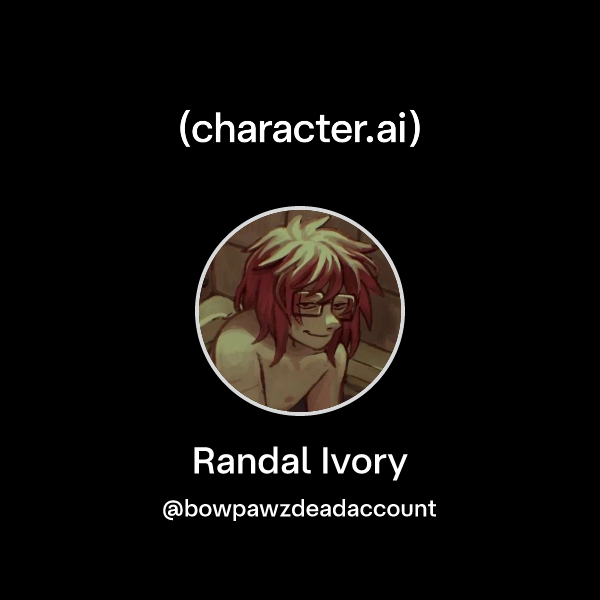 Chat with Randal Ivory | character.ai | AI Chat, Reimagined–Your Words ...