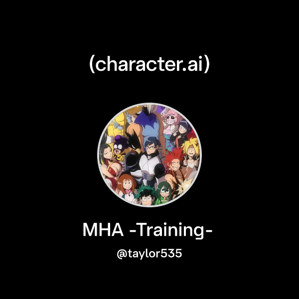 Chat with MHA -Training- | character.ai | AI Chat, Reimagined–Your ...