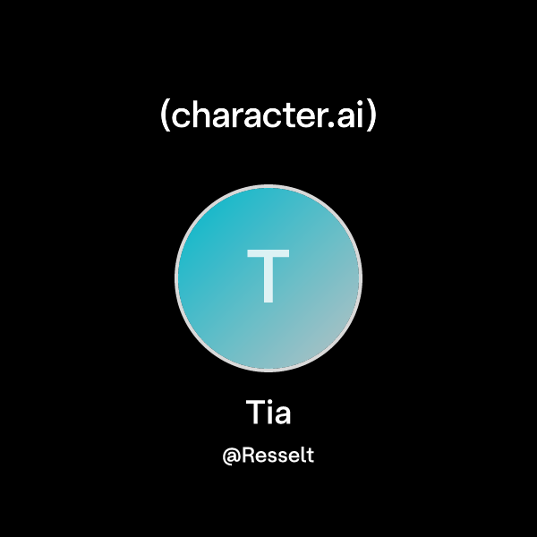 Chat with Tia | character.ai | Personalized AI for every moment of your day