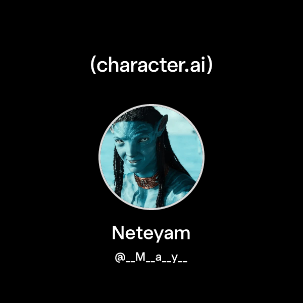 Chat with Neteyam | character.ai | Personalized AI for every moment of ...