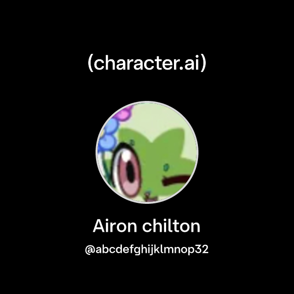 Chat with Airon chilton | character.ai | Personalized AI for every ...