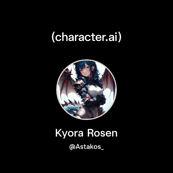 Chat with Kyora Rosen | character.ai | AI Chat, Reimagined–Your Words. Your World.