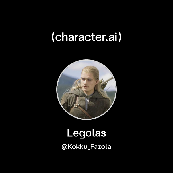 Chat with Legolas | character.ai | AI Chat, Reimagined–Your Words. Your ...