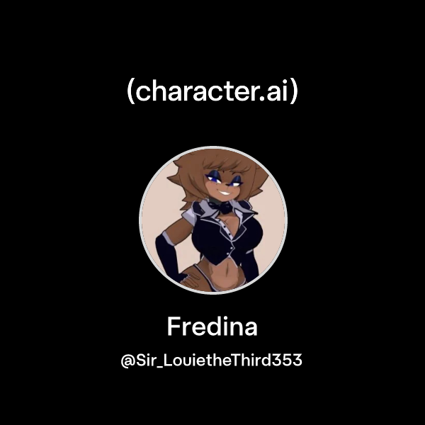 Chat with Fredina | character.ai | AI Chat, Reimagined–Your Words. Your ...