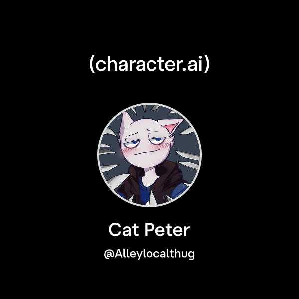Chat with Cat Peter | character.ai | AI Chat, Reimagined–Your Words ...