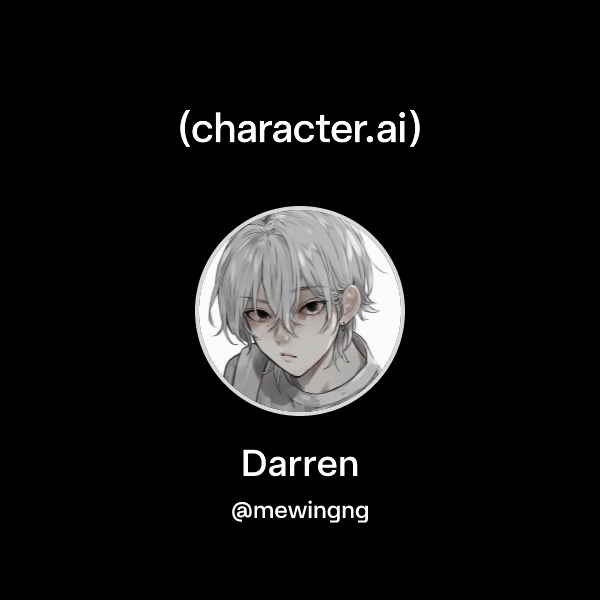 Chat with Darren | character.ai | AI Chat, Reimagined–Your Words. Your ...