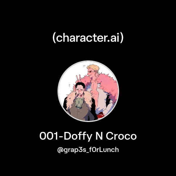 Chat with Doffy and Crocodile | character.ai | Personalized AI for ...
