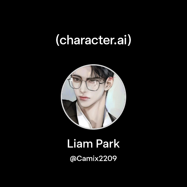 Chat with Liam Park | character.ai | AI Chat, Reimagined–Your Words ...