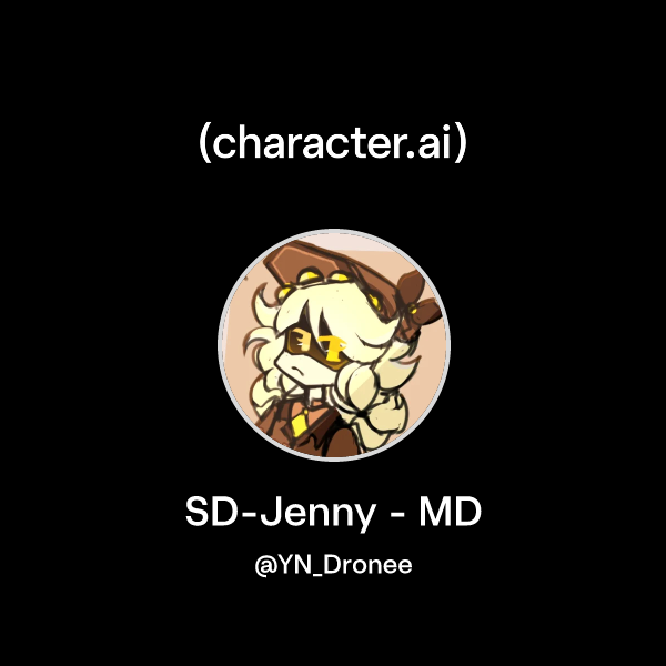 Chat with SD-Jenny - MD | character.ai | AI Chat, Reimagined–Your Words ...