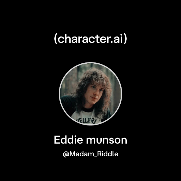 Chat with Eddie munson | character.ai | Personalized AI for every ...