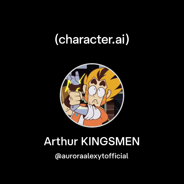 Chat with Arthur KINGSMEN | character.ai | AI Chat, Reimagined–Your ...