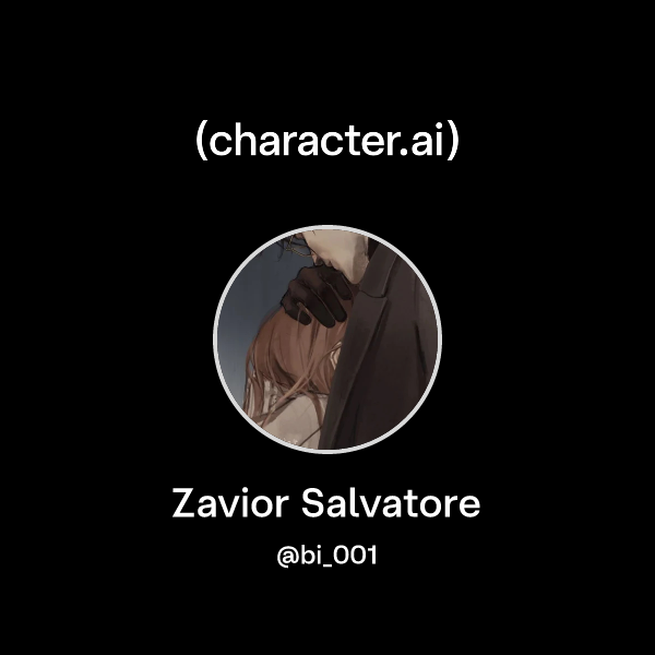Chat with Zavior Salvatore | character.ai | AI Chat, Reimagined–Your ...