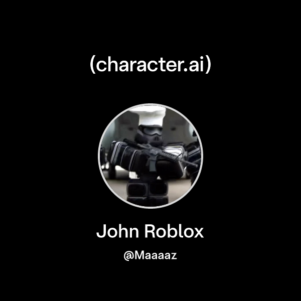 Chat with John Roblox | character.ai | AI Chat, Reimagined–Your Words ...